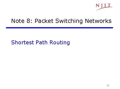 Note Packet Switching Networks Routing In Packet
