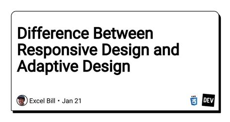 Difference Between Responsive Design And Adaptive Design Rdevto