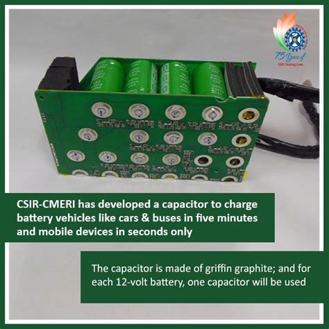 Csir Cmeri Has Developed A Capacitor To Charge Battery Vehicles Like