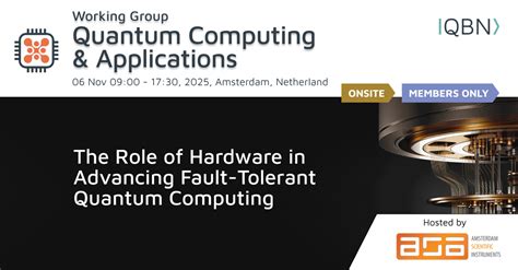 Qbn Events › Wg Quantum Computing And Applications The Role Of Hardware