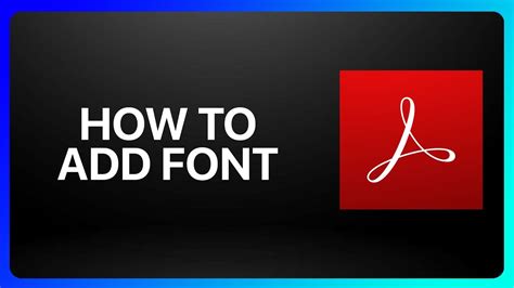How To Add Font To Adobe Acrobat Tutorial Youtube