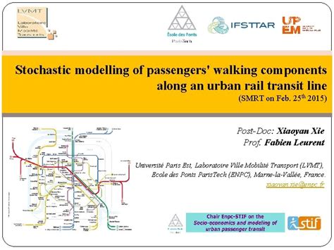 Stochastic Modelling Of Passengers Walking Components Along An