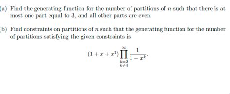 Solved A Find The Generating Function For The Number Of