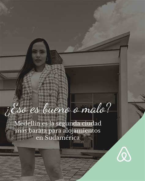 Jenn Zapata Airbnb Real Estate 💥 Medellín Es Barato En Airbnb