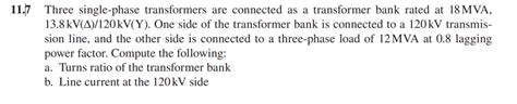 Solved Three Single Phase Transformers Are Connected As Chegg
