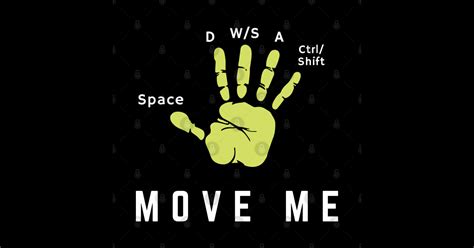 Wasd Move Me Wasd Gaming Buttons Fingers T Wasd Sticker