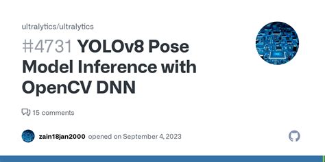 Yolov8 Pose Model Inference With Opencv Dnn · Issue 4731 · Ultralyticsultralytics · Github