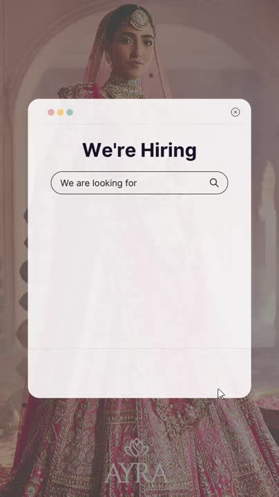 Ayra Bridal Couture On Linkedin We Are Hiring People Who Are