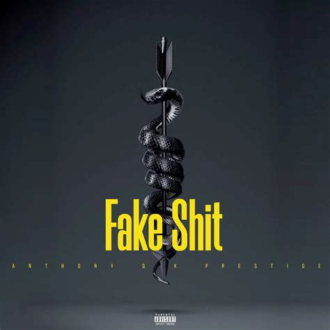 ‎fake Shit Feat Prestige Single Álbum De Anthony Q Apple Music