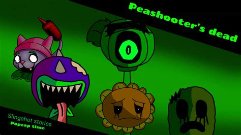 Peashooters Dead Slingshot Stories Popcap Time By Bielandfriends On