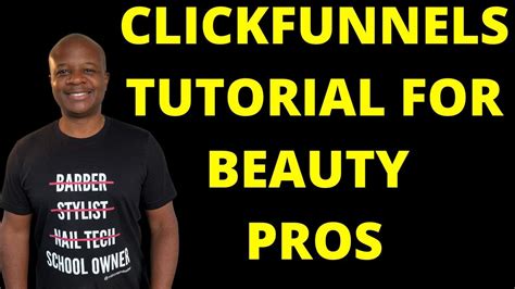 CLICKFUNNELS TUTORIAL FOR BEAUT PROFESSIONALS (HOW TO BUILD A SCHOOL FUNNEL STEP BY STEP) - YouTube