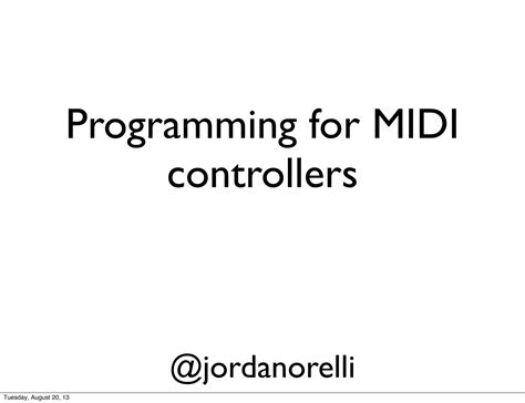 Programming For Midi Controllers Ppt