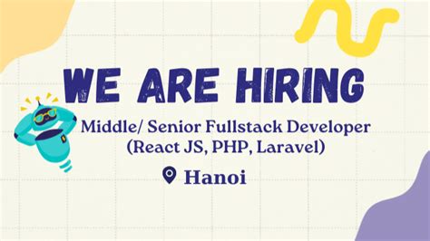 Middle Senior Fullstack Developer React Js Php Laravel