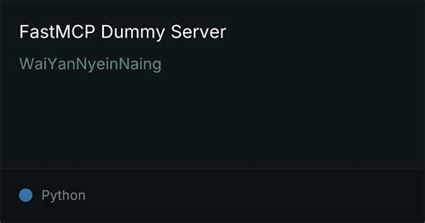 Fastmcp Dummy Server Glama