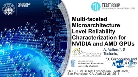 multi faceted microarchitecture level reliability characterization for nvidia and amd gpus ppt