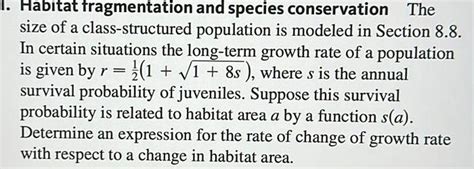 [answered] Habitat Fragmentation Size Of A Class Structured And Species Kunduz
