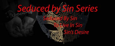 BOOKS The Sin Series