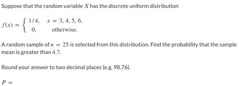 Solved Suppose That The Random Variable X Has The Discrete Chegg Com