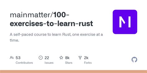 Github Mainmatter100 Exercises To Learn Rust A Self Paced Course To Learn Rust One Exercise