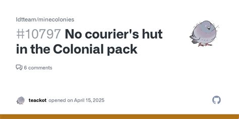 No Couriers Hut In The Colonial Pack · Issue 10797 · Ldtteam