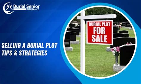 Selling A Burial Plot Tips Strategies And Plans In 2025