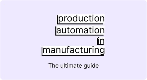 A Practical Guide To Production Automation I Factbird