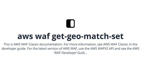 aws waf get geo match set fig