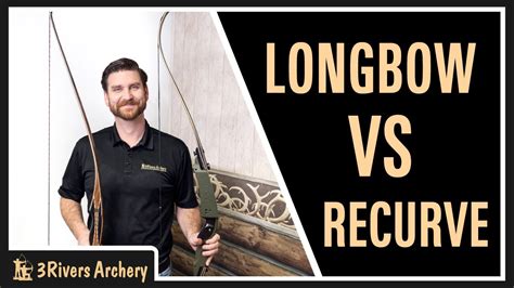 What Is The Difference Between A Recurve Bow And A Longbow At Andrew