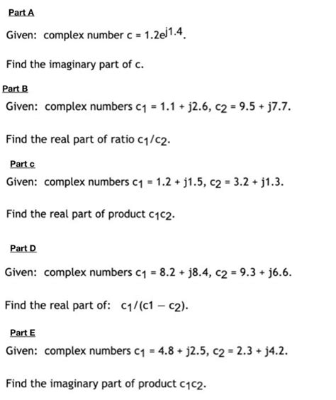solved part a given complex number c 1 2ej1 4 find the