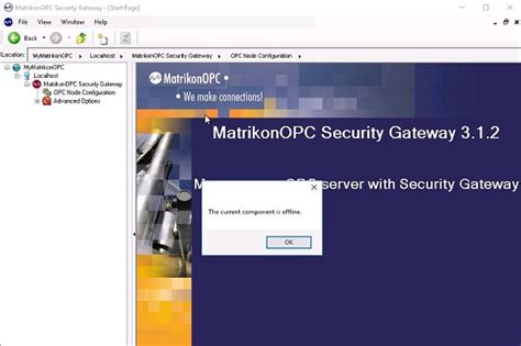 Why Do I Get ‘the Current Component Is Offline When I Open Security Gateway Configuration