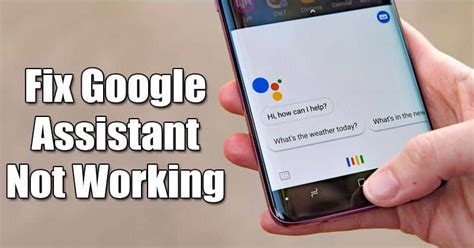Google Assistant Not Working Best Ways To Fix The Problem