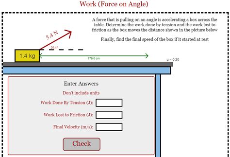 Solved Work Force On Angle A Force That Is Pulling On An Angle Is