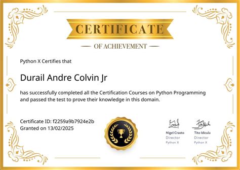 Just Received My First Programming Certificate In Python Im So Durail Colvin