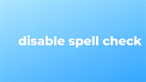 Solved Disable Spell Check In Html Sourcetrail