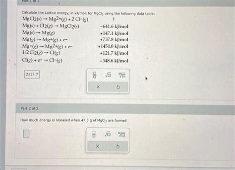Solved Calculate The Lattice Energy In Kj Mol For Mgcl2