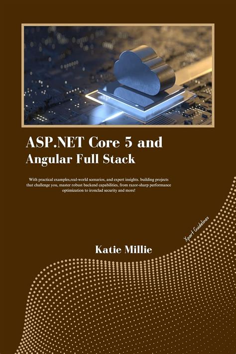 asp core 5 and angular full stack with practical examples real