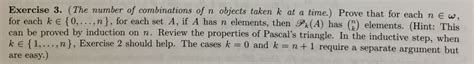 Solved The Number Of Combinations Of N Objects Taken K At A Chegg Com