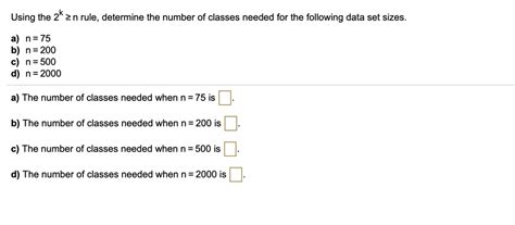 solved using the 2k 2 n rule determine the number of classes needed