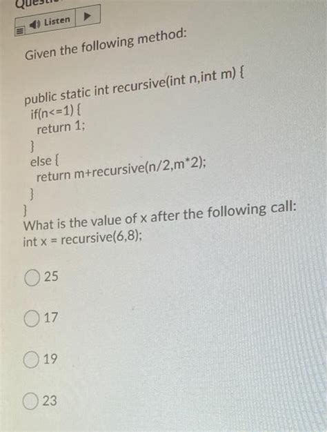 Solved Listen Given The Following Method Public Static Int