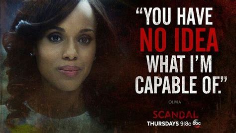 If Olivia Pope S Quotes From Scandal Were Motivational Posters Artofit