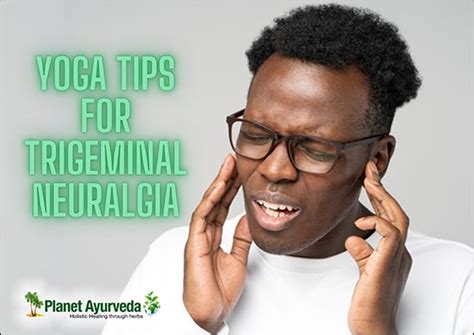 Relieve Trigeminal Neuralgia With Yoga Effective Techniques For Pain Management