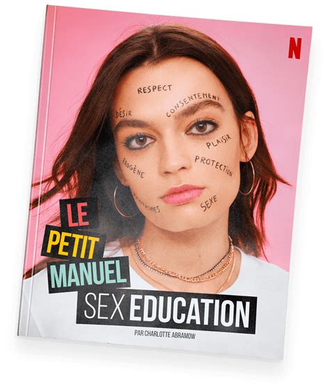 La saison 2 de Sexeducation revient sur netflix avec un Petit Manuel d éducation sexuel version