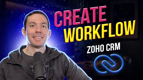 How To Create A Workflow In Zoho Crm Youtube