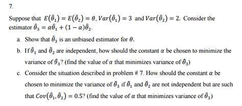Solved Suppose That E Theta 1 E Theta 2 Theta