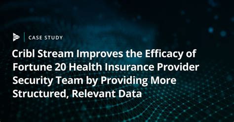 Cribl On Linkedin Cribl Slashes Up To Costs 40 For Fortune 20 Health Insurer
