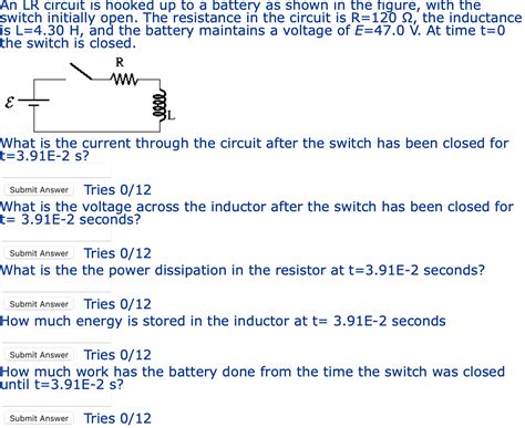 Solved An LR Circuit Is Hooked Up To A Battery As Shown In Chegg Com