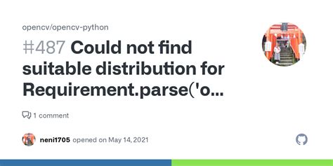 Could Not Find Suitable Distribution For Requirementparseopencv