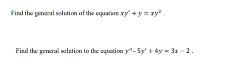 Solved Find The General Solution Of The Equation