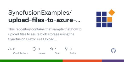 Github Syncfusionexamples Upload Files To Azure Using Blazor File Upload This Repository