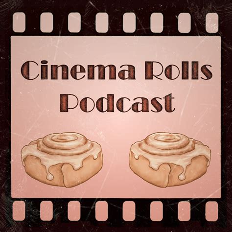 Cinema Rolls